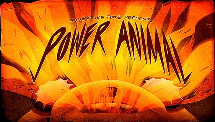 “Power Animal” Review – Adventure Time Reviewed